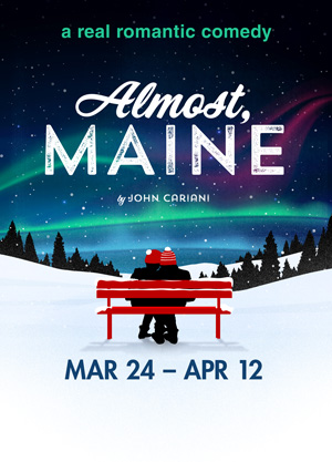 Almost, Maine | Riverside Theatre